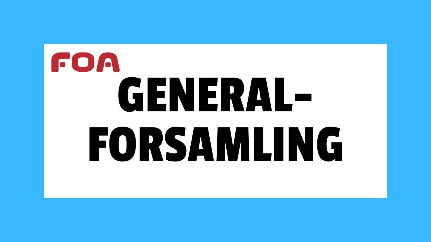 Generalforsamling 2026 | FOA Sydfyn